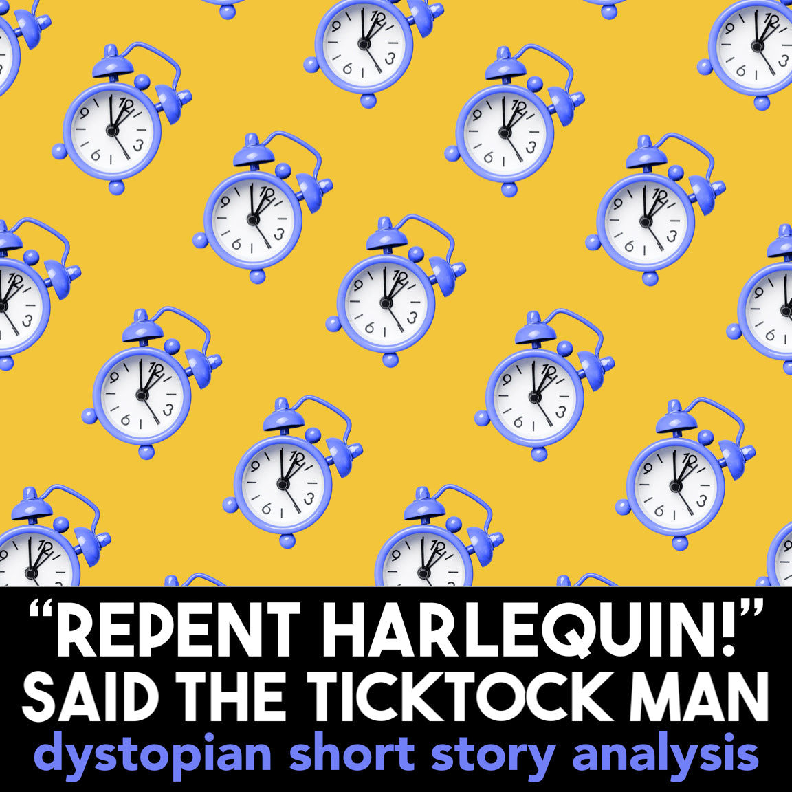 Repent, Harlequin! said the Ticktock Man Short Story Analysis ...